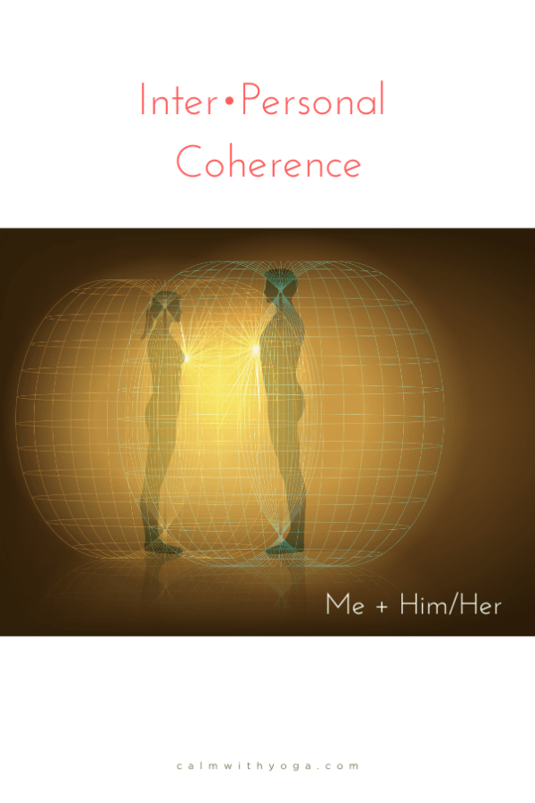 The 4 Layers of Coherence: How to Increase Flow in Life & Relationships ...