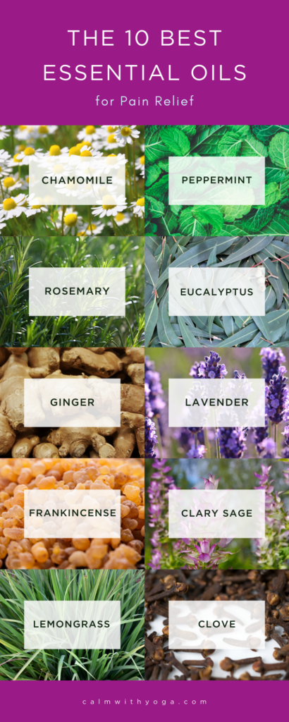 These Are The 10 Most Potent Essential Oils For Pain Relief ...
