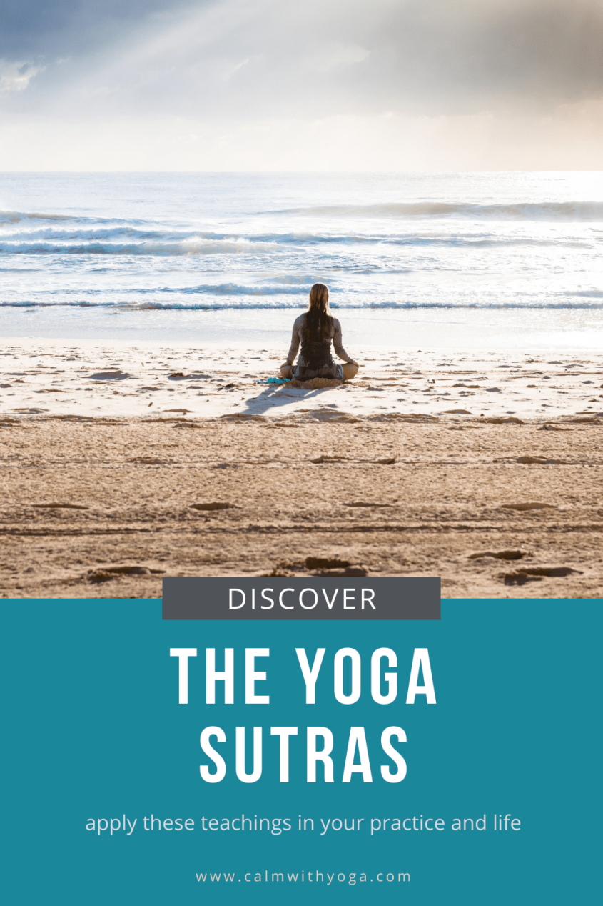 The Yoga Sutras Explained: Ancient Wisdom To Help You Deepen Your ...