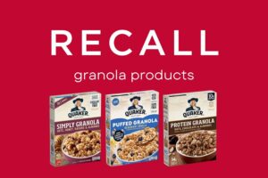 Quaker Granola Recall: Possible Salmonella Contamination